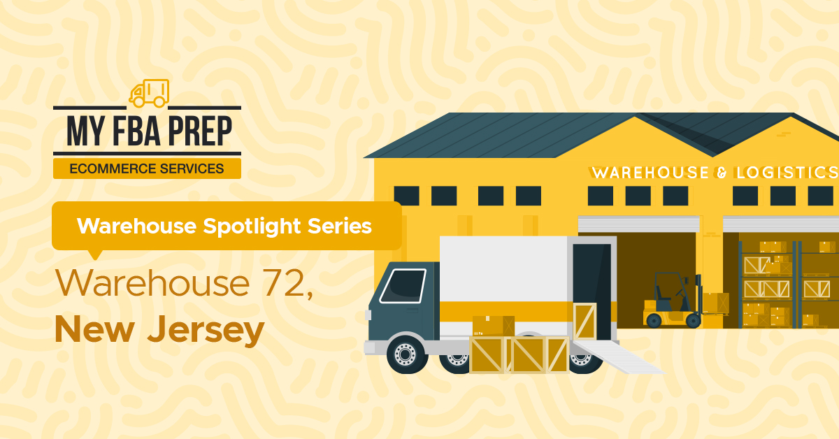MyFBAPrep Warehouse Network Spotlight: Warehouse 72 | MyFBAPrep