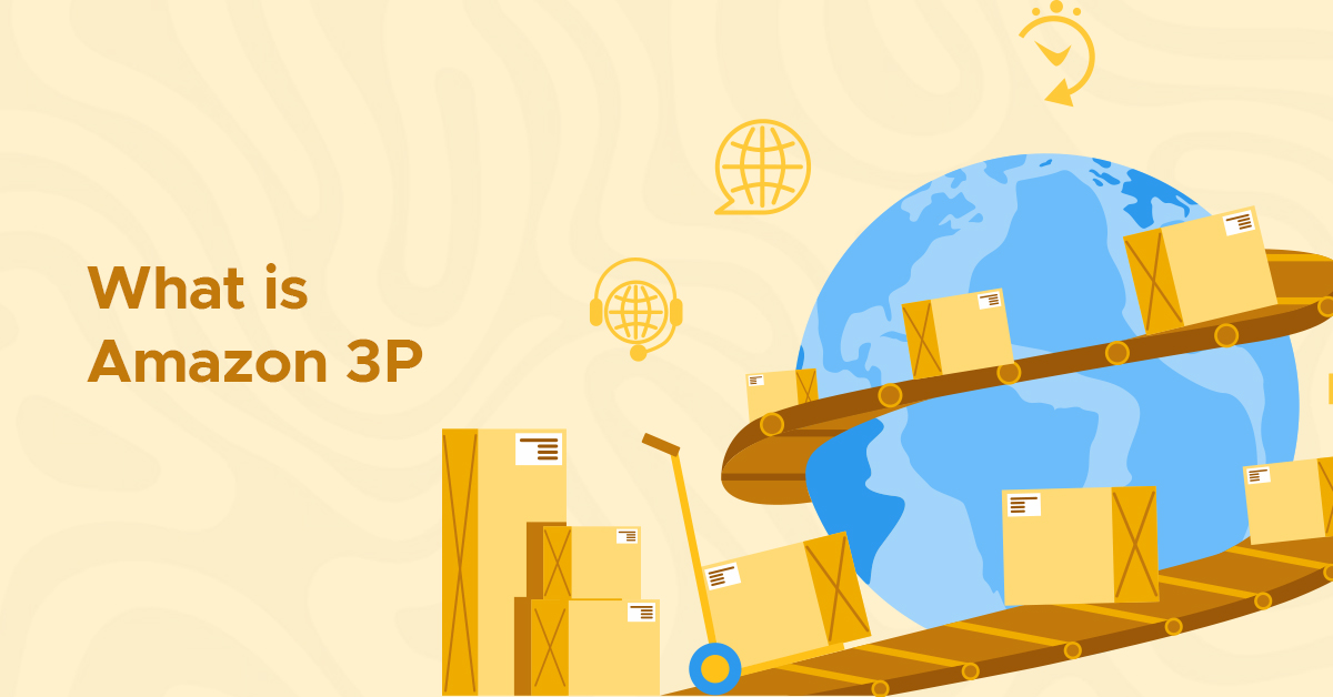 What Is Amazon 3P? | MyFBAPrep