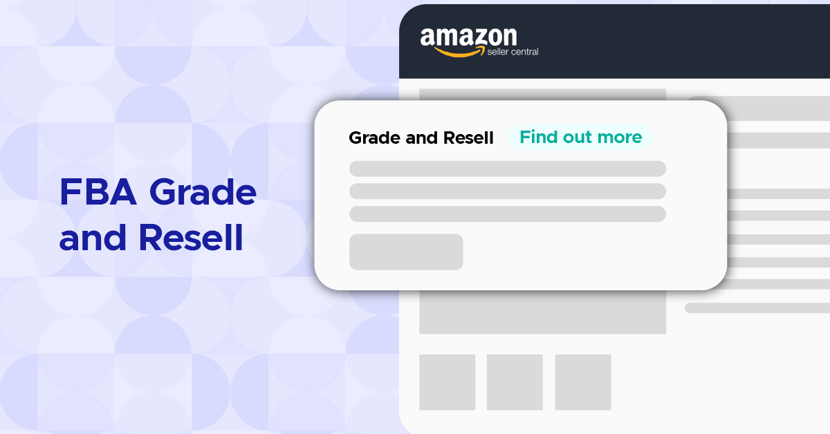 Amazon FBA Grade and Resell Explained | MyFBAPrep